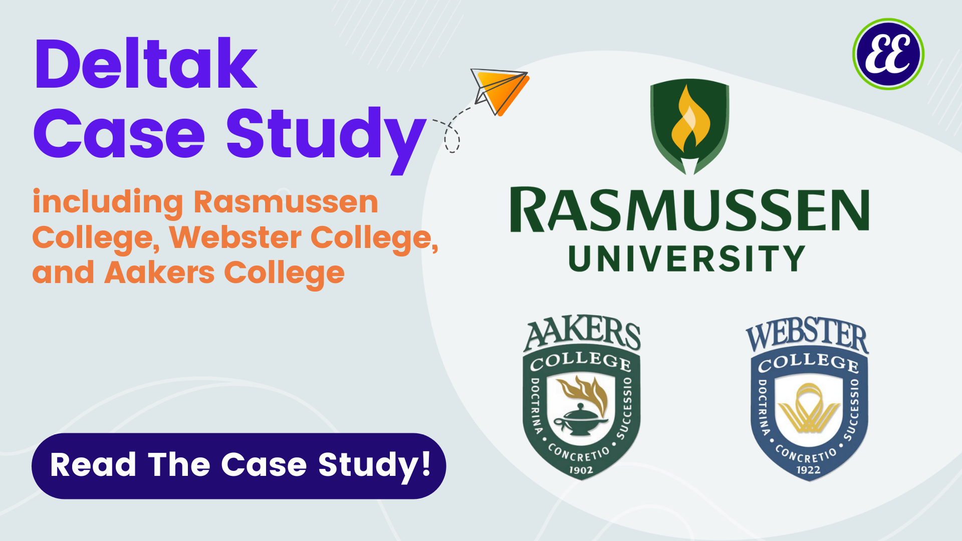 Deltak Case Study: Including Rasmussen College, Webster College, and ...
